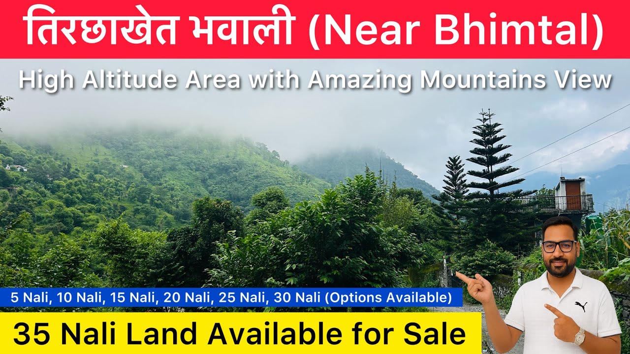 1 Nali to 35 Nali Land Available for Sale in Tirchakhet Bhowali ...