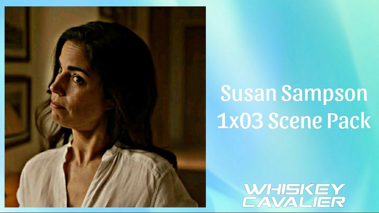 Susan Sampson 1x03 Scene Pack - YouTube