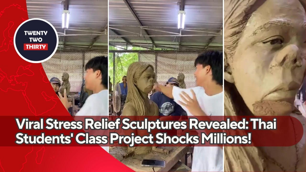 Viral Stress Relief Sculptures Revealed: Thai Students' Creative Class Project Shocks Millions ...