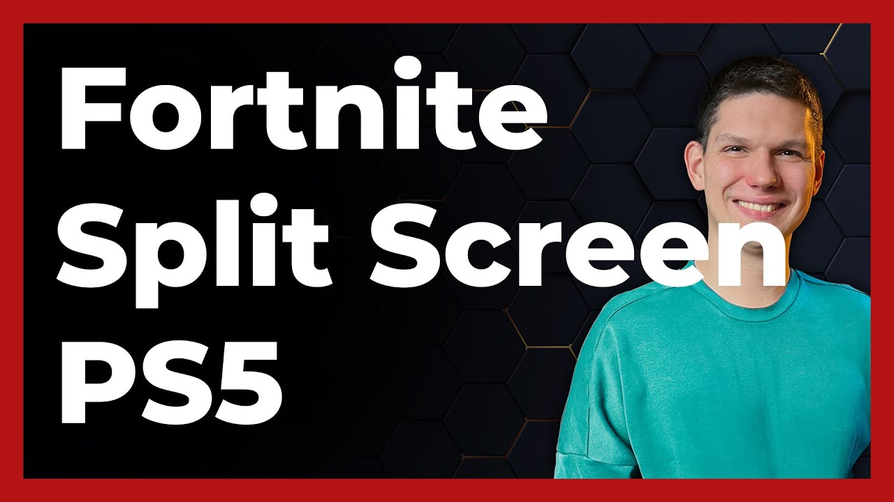 How To Play Fortnite Split Screen On PS5 - Full Guide(latest update ...