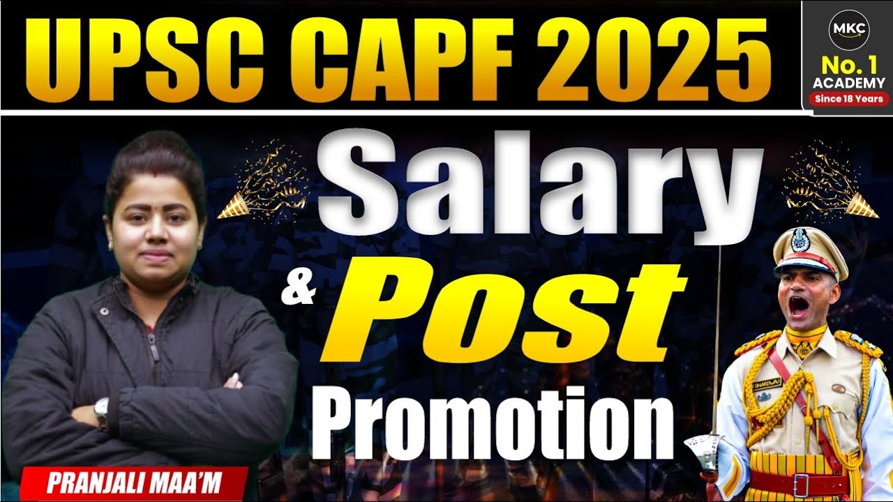 CAPF AC New Vacancy 2025 | CAPF AC Job Profile 2025 | CAPF AC Salary ...