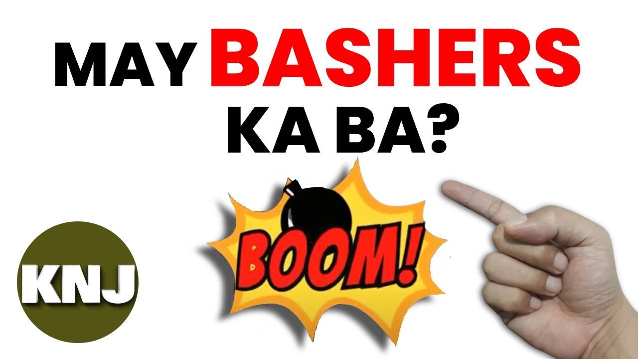 🔴 UNDERSTANDING YOUTUBE BASHERS | KNJ YOUTUBE TIPS | KUBO NI JUAN - YouTube