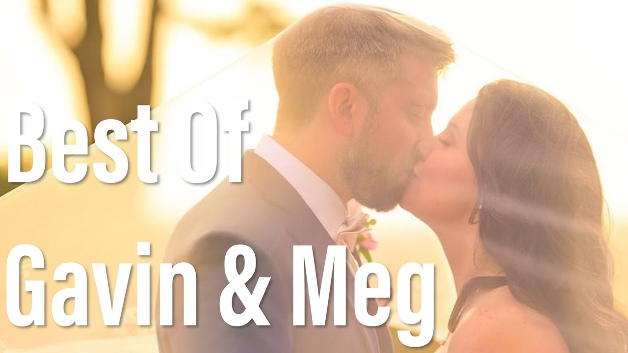 Best Of Gavin & Meg - YouTube
