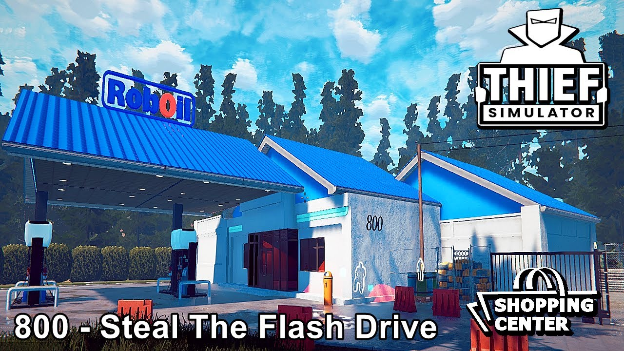 Thief Simulator Gameplay / Shopping Center DLC / 800 - Steal the Flash ...