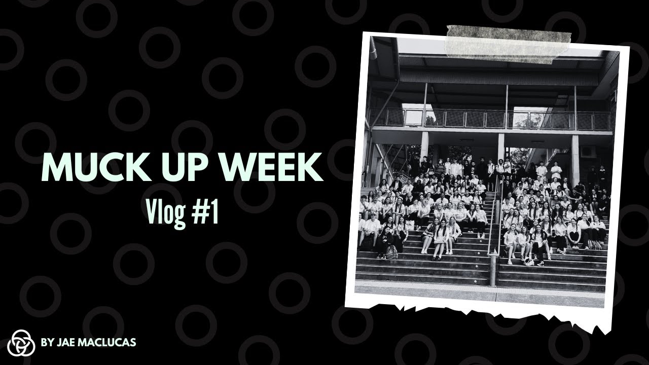 Future Self - CCJSC 2024 muck up week | Vlog #1 | - YouTube