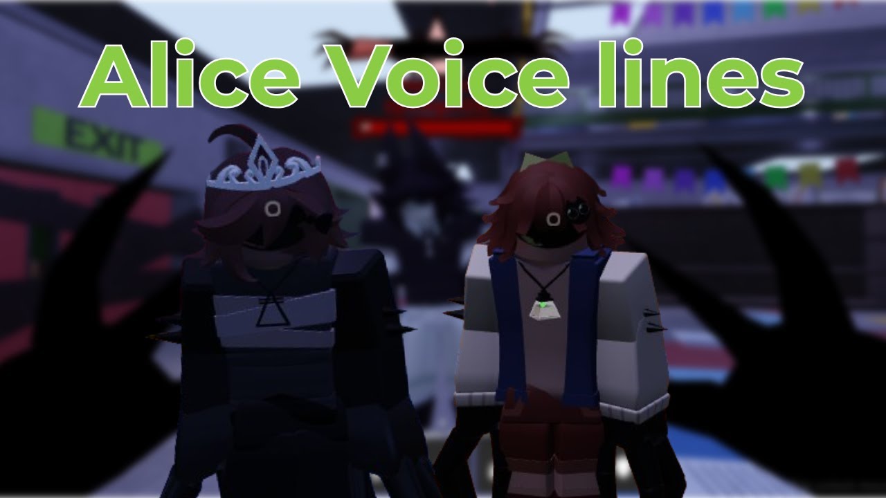Alice Voice lines | FPE:S - YouTube