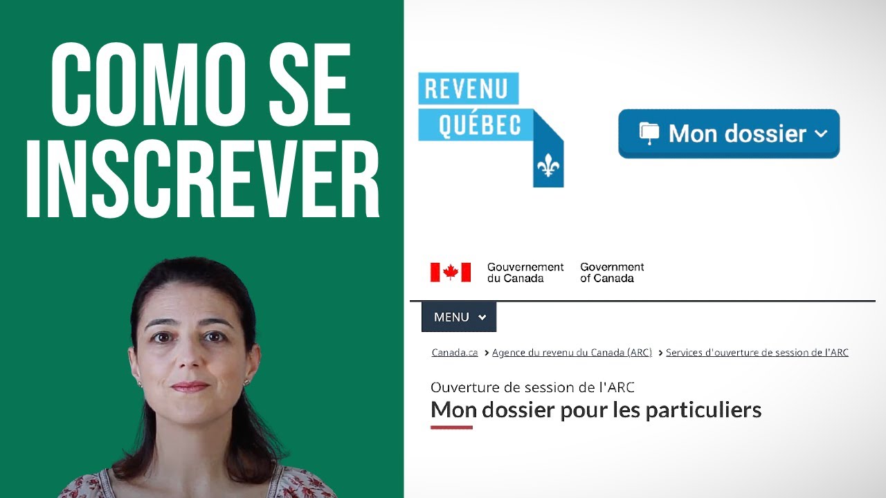 Como criar sua conta no Mon dossier/My Account (ARC/CRA e Revenu Québec ...