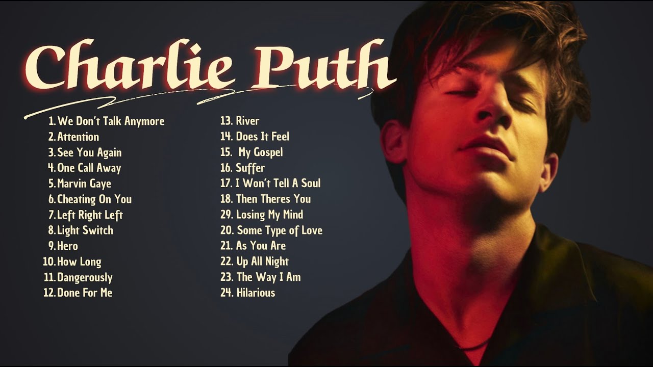 【Charlie Puth】2025 Charlie Puth Playlist | Charlie Puth Top songs ...