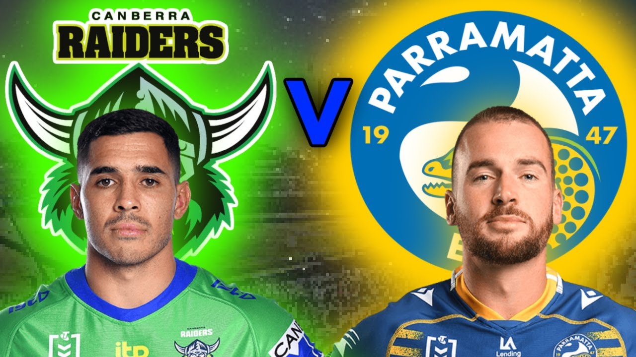 Canberra Raiders vs Parramatta Eels | NRL Round 12 - 2022 | Live Stream ...