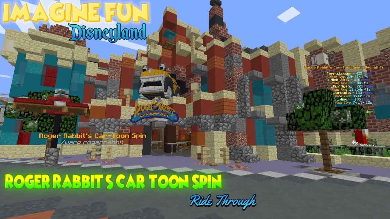 Minecraft Disneyland - Roger Rabbit Car-TOON Spin - YouTube