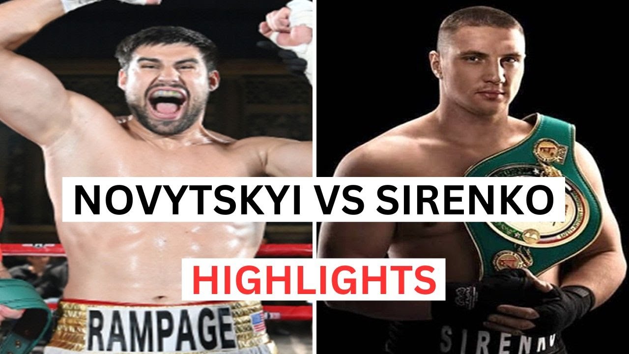 Vladyslav Sirenko vs Andrii Novytskyi Highlights & Knockouts - YouTube