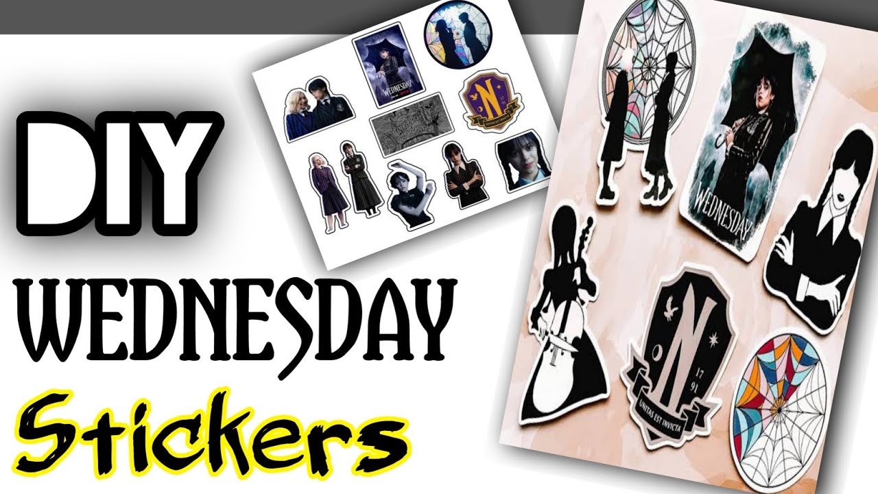 DIY How to make wednesday stickers at home easy || #homemade #stickers ...