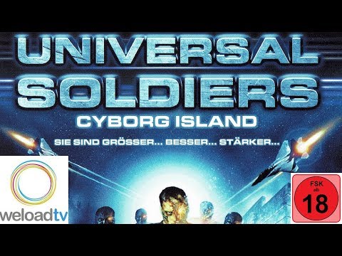 Universal Soldiers - Cyborg Islands [HD] (Actionfilme auf Deutsch / Science Fiction Filme deutsch)