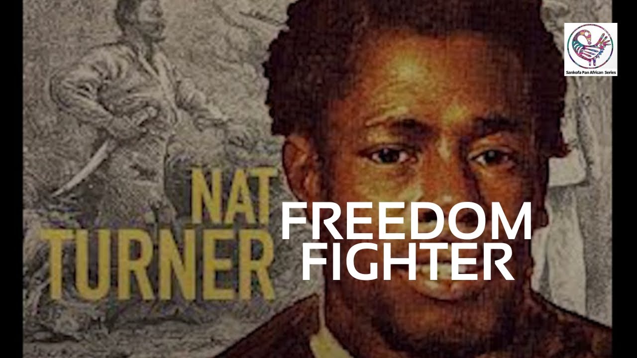 Nat Turner Freedom Fighter - YouTube
