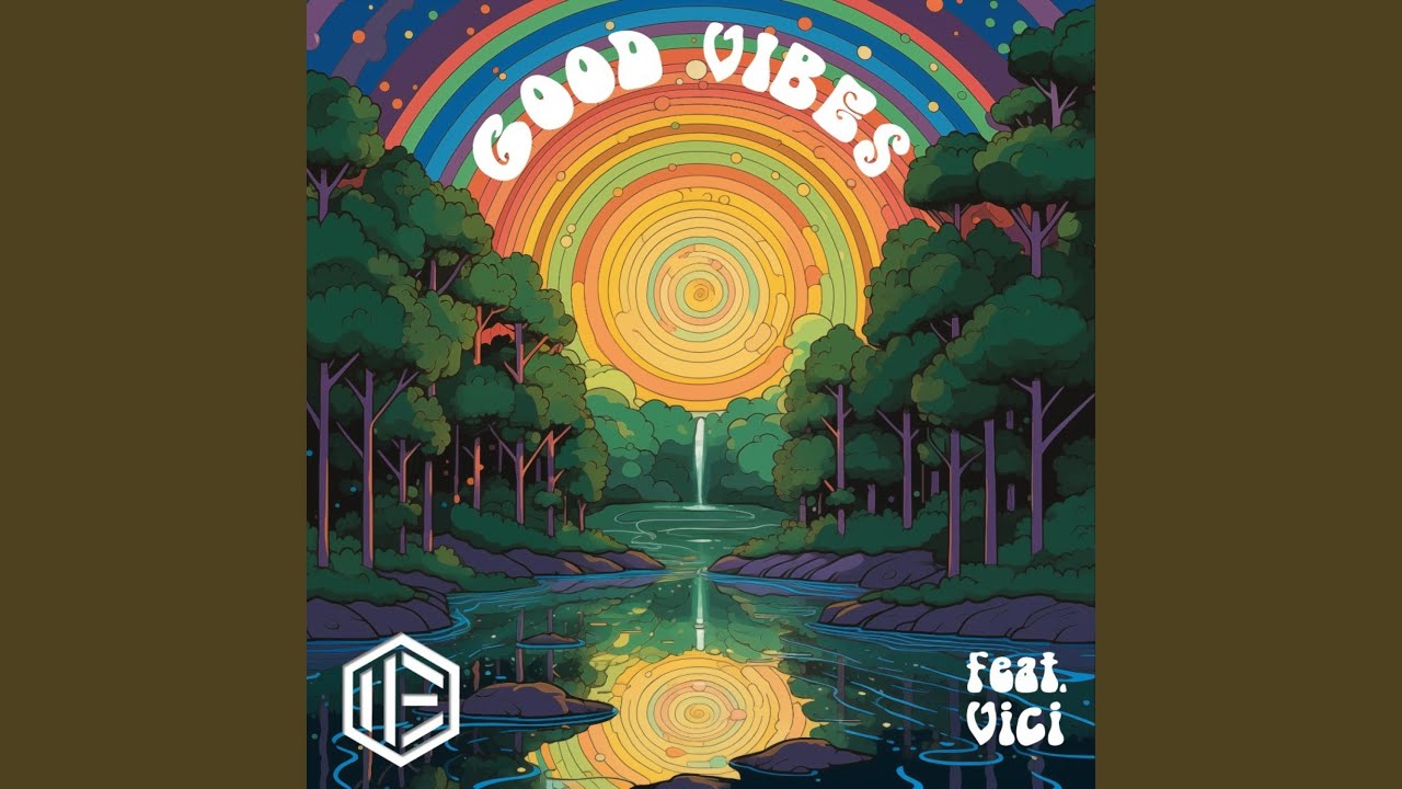 Good Vibes (feat. Vici) - YouTube