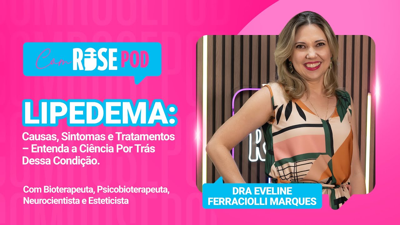 DRA EVELINE FERRACCIOLLI MARQUES - Lipedema: Entenda Tudo Sobre Essa ...