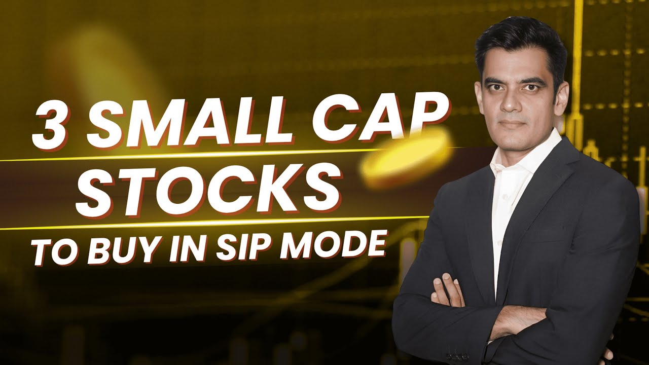 3 Small Cap Stocks to Buy in SIP Mode - YouTube