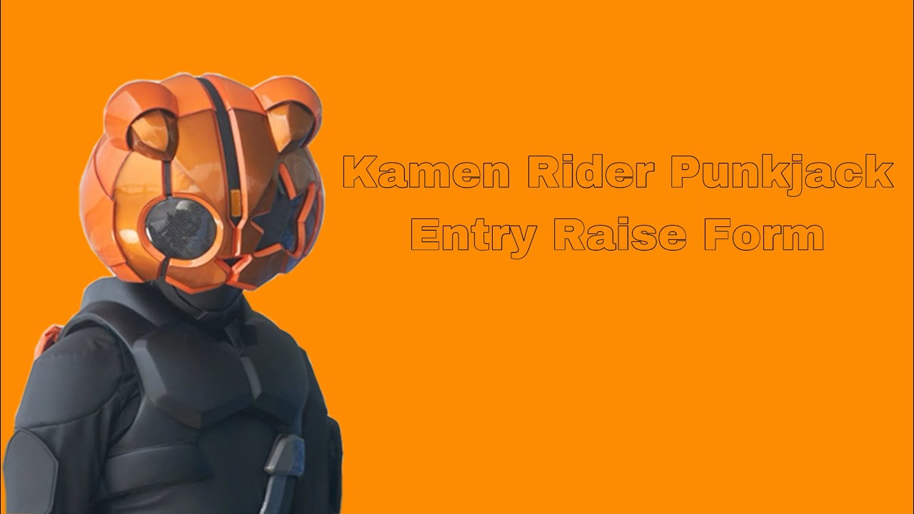 Kamen Rider Punkjack (Punk Jack/PunkJack) Entry Raise Form Henshin ...