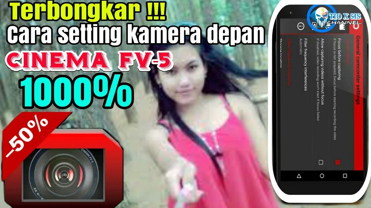 Terbongkar cara setting camera depan cinema fv-5 2020 - YouTube