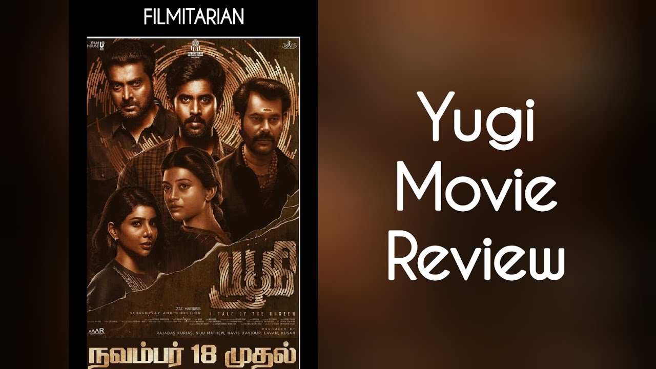 Yugi movie review | Kathir, Aanandhi, Natty, Naren | Zac Harris ...