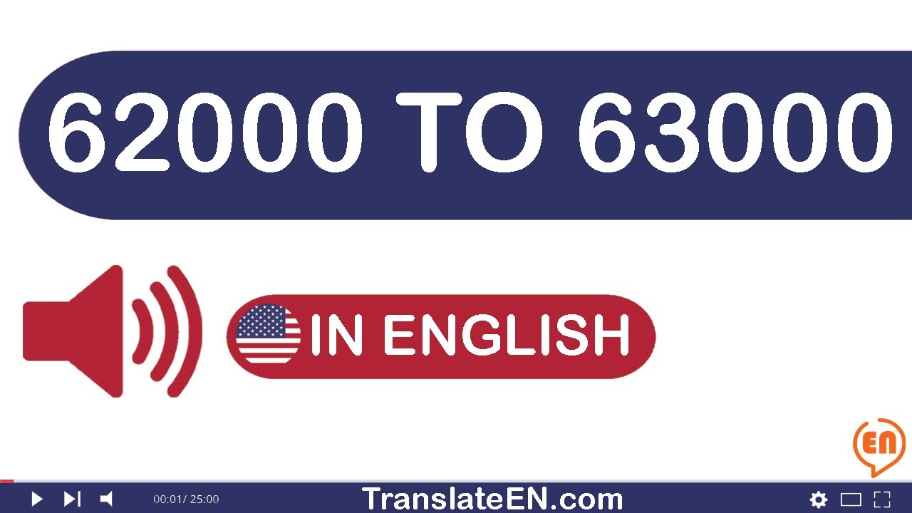 Numbers 62000 To 63000 In English Words - YouTube
