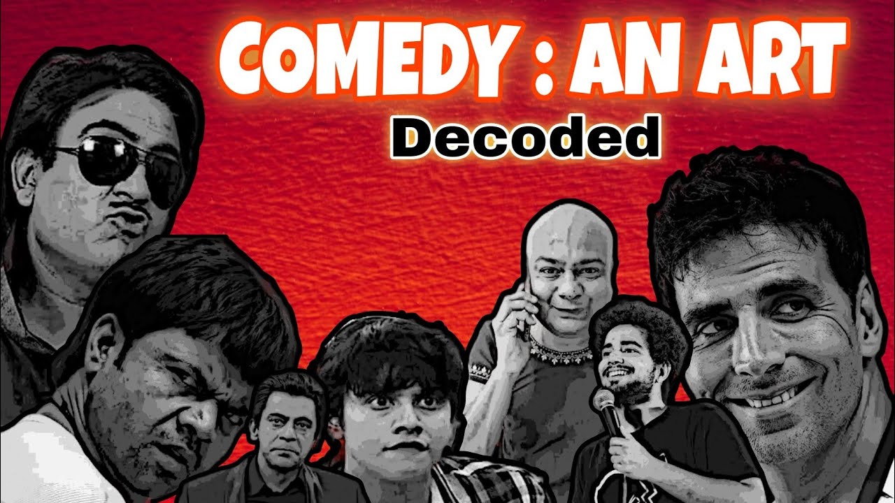 Understand the Art of COMEDY || COMEDY DECODED - YouTube