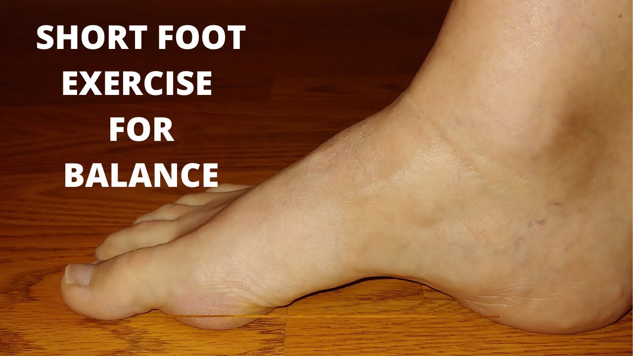 "Short Foot" Exercise For Balance - YouTube