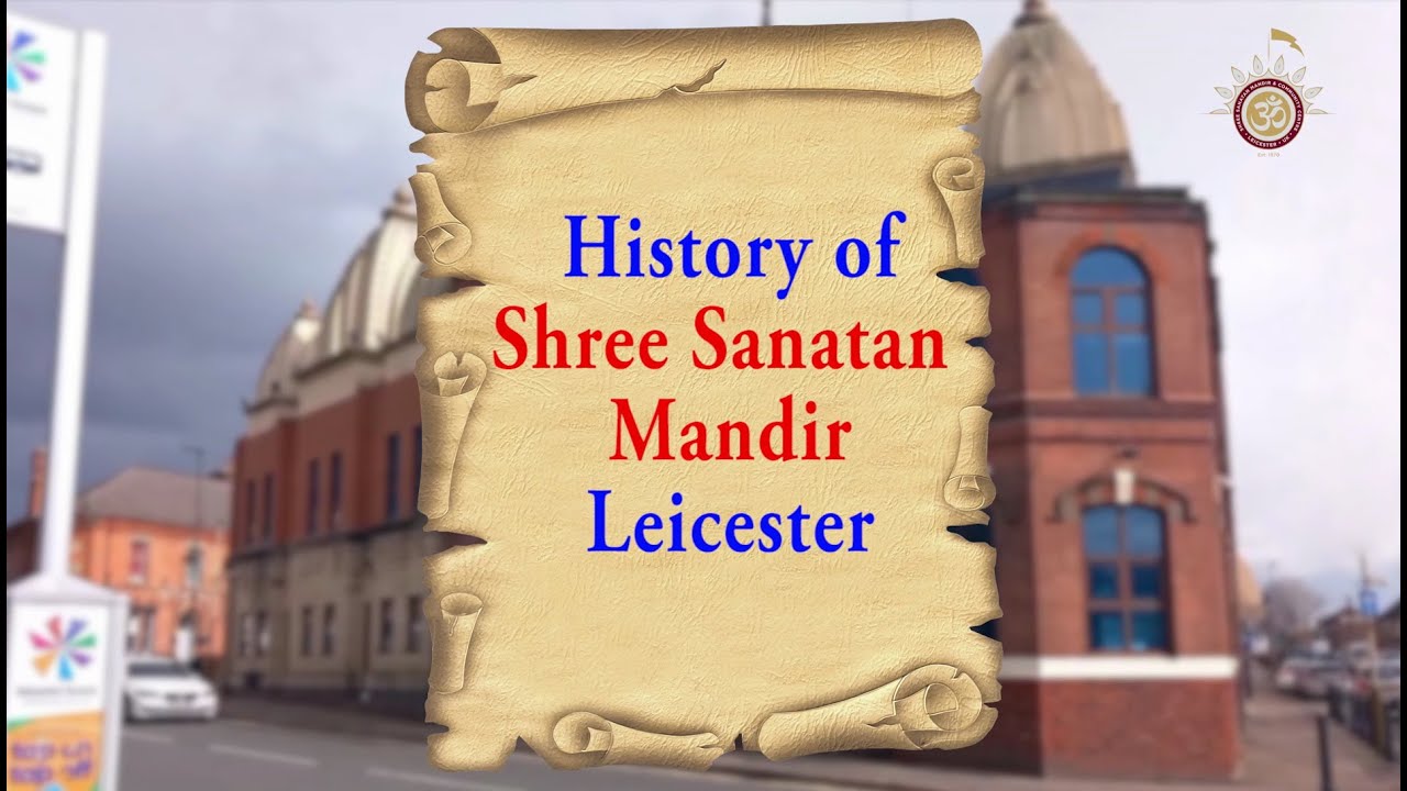 Documentary Shree Sanatan Mandir - Leicester - YouTube