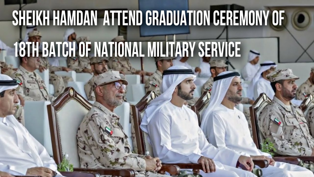 Sheikh Hamdan Fazza Attend Graduation Ceremony Of 18thBatch Of National ...