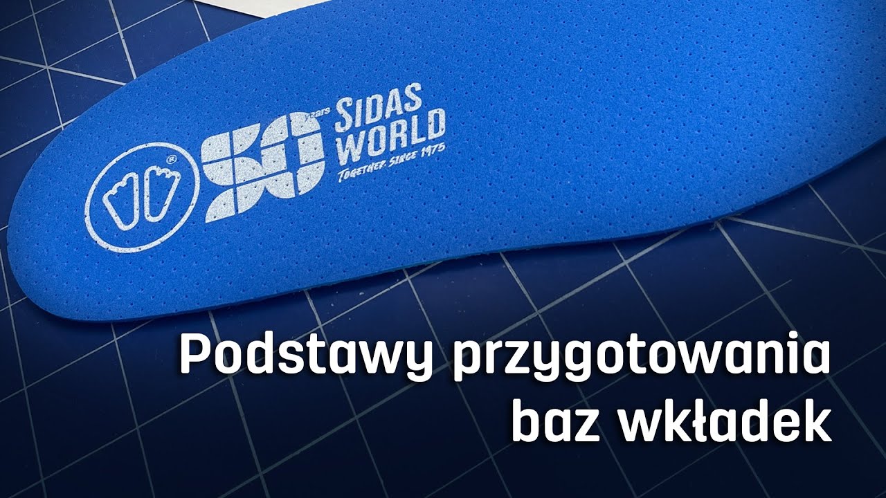Podstawy przygotowania baz wkładek Podiatech (Sidas Medical) - YouTube