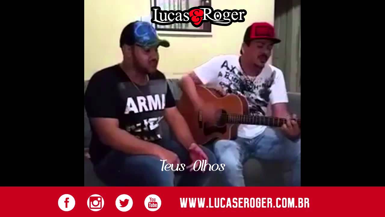 Lucas e Roger - Teus olhos ( Voz e Violão ) - YouTube Music
