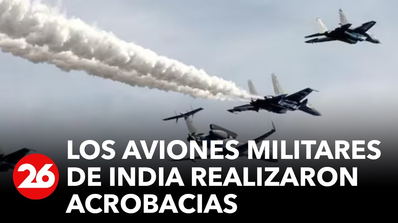Los aviones militares de India realizaron acrobacias - YouTube