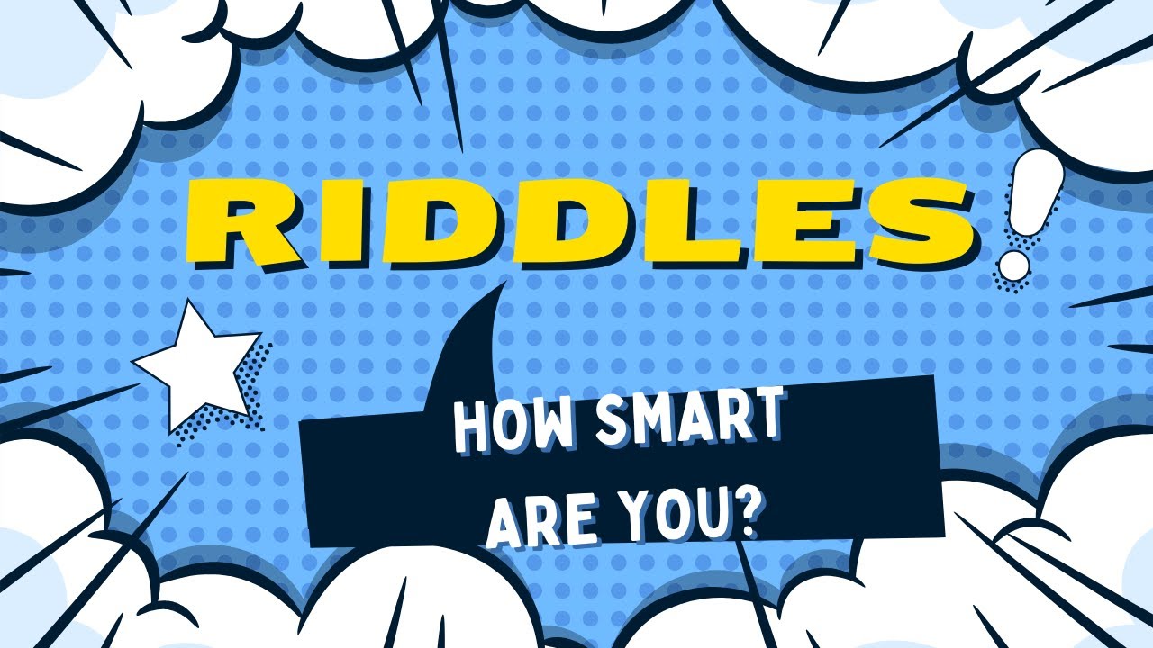 TEN RIDDLES. HOW MANY CAN YOU SOLVE? - YouTube