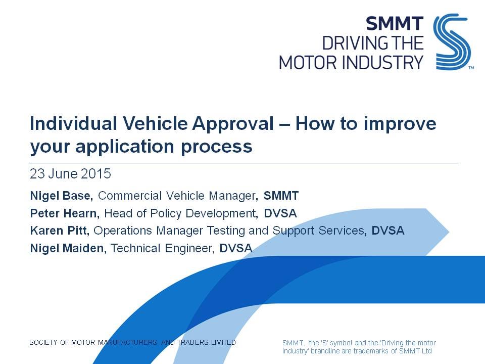 Individual Vehicle Approval - How to improve your application process ...