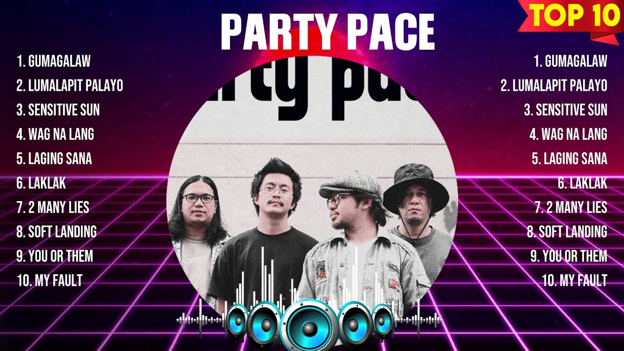 Party Pace Greatest Hits 2024 Collection - Top 10 Hits Playlist Of All ...