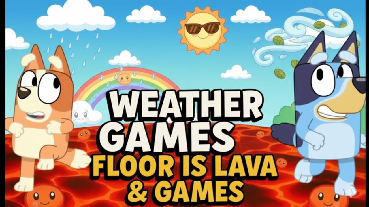 BLUEY Natural Disasters FLOOR IS LAVA + GAMES 🌋🌪️ BLUEY Brain Break ...