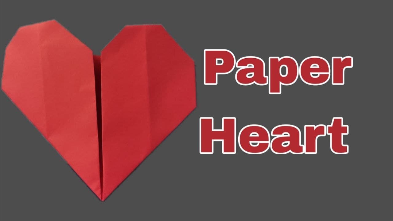 How To Make Heart Paper YouTube how-to-make-heart-paper-youtube
