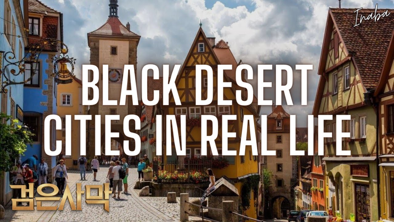 Black Desert Cities inspired by Real Life & Non-Real Life Cities - YouTube