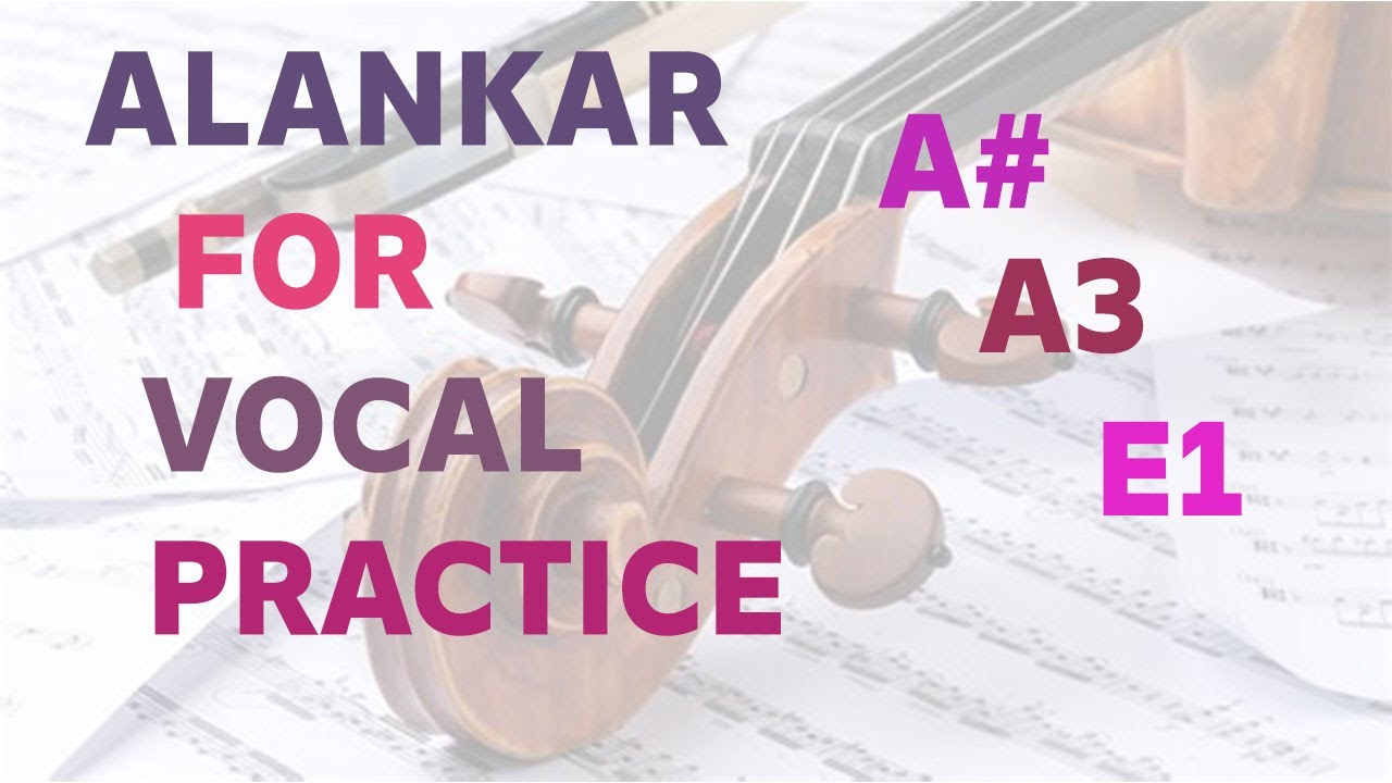 Alankar Series | Edition 1 | Alankar 3| Scale A# | For Females | Ustad ...