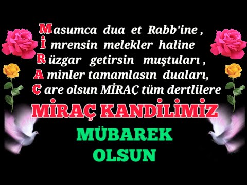 🌺MİRAÇ KANDİLİMİZ MÜBAREK OLSUN MİRAÇ KANDİLİ MESAJLARI ANLAMLI RESİMLİ WHATSAPP DURUMLARI #miraç