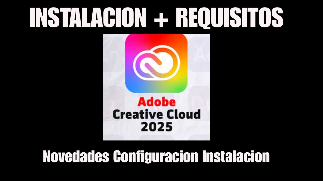 Instalación Remota Adobe Creative Cloud 2025 – Configuración completa y ...