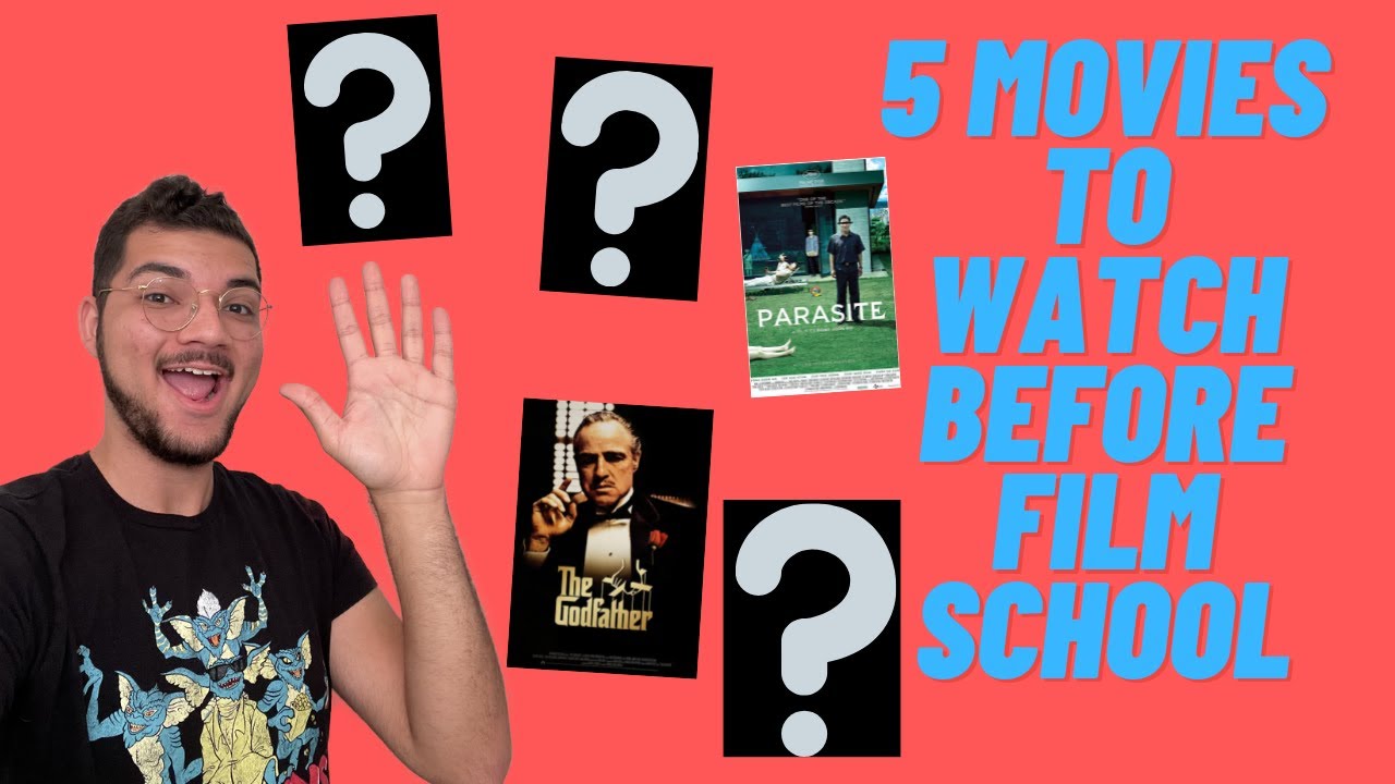 5 Movies to Watch Before Film School - YouTube