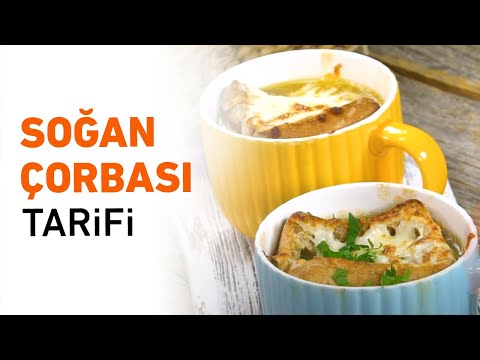 Soğan Çorbası Tarifi | Soğan Çorbası Nasıl Yapılır?