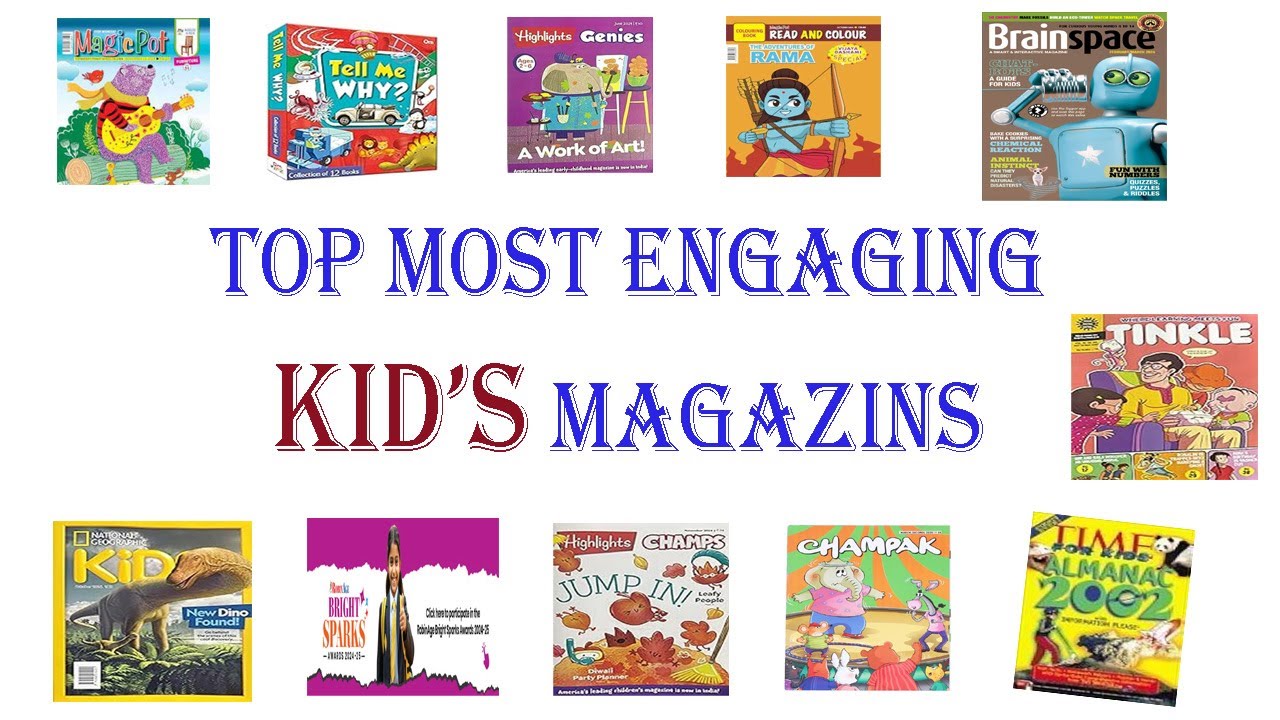 Top 10 most engaging kid’s magazins/Kids Magazine/Top 1o magazine for ...