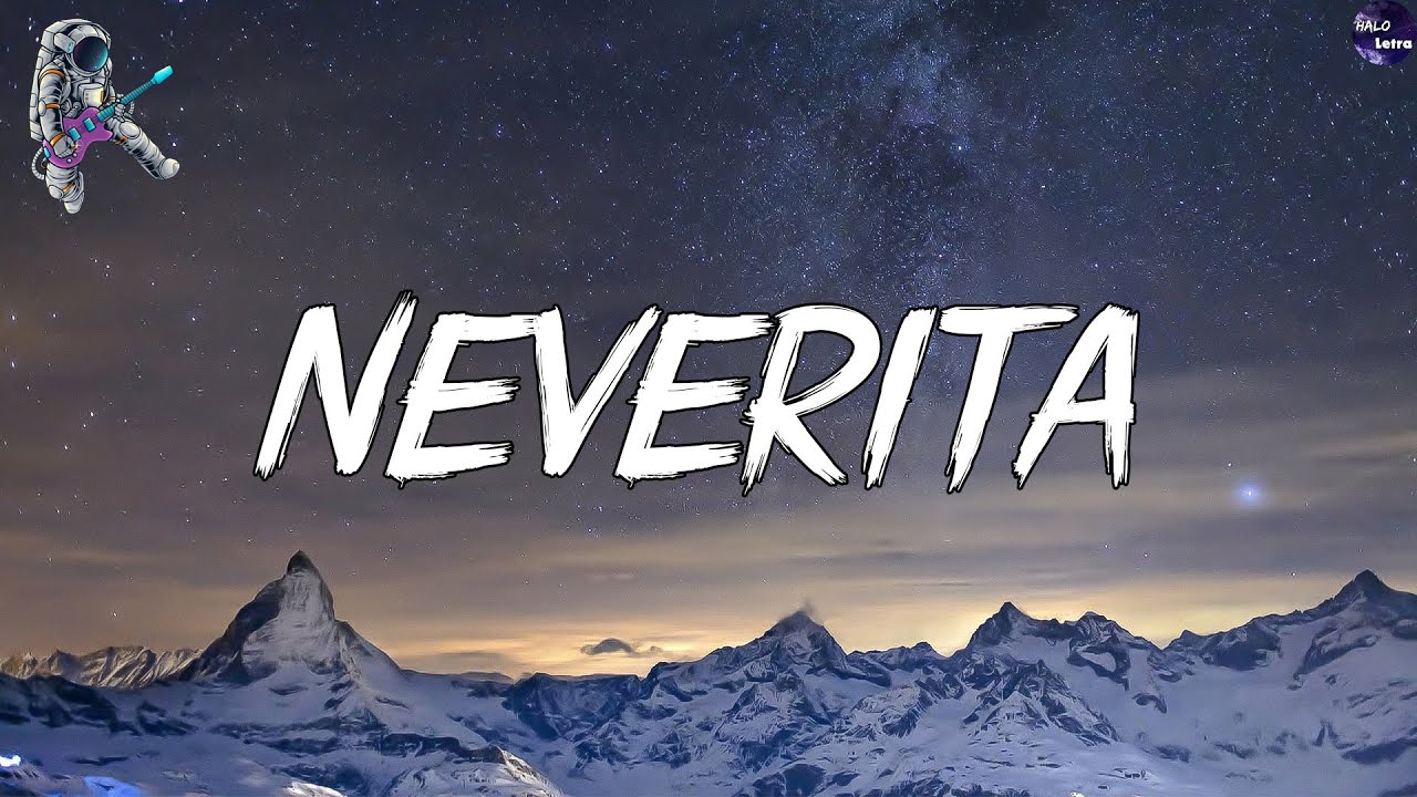 Neverita - Bad Bunny (Letra/Lyrics) - YouTube