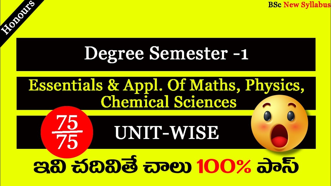 1sem Degree - Essentials & Appl. Math Phy Chemical Sciences Unit-Wise Most Imp Questions ...