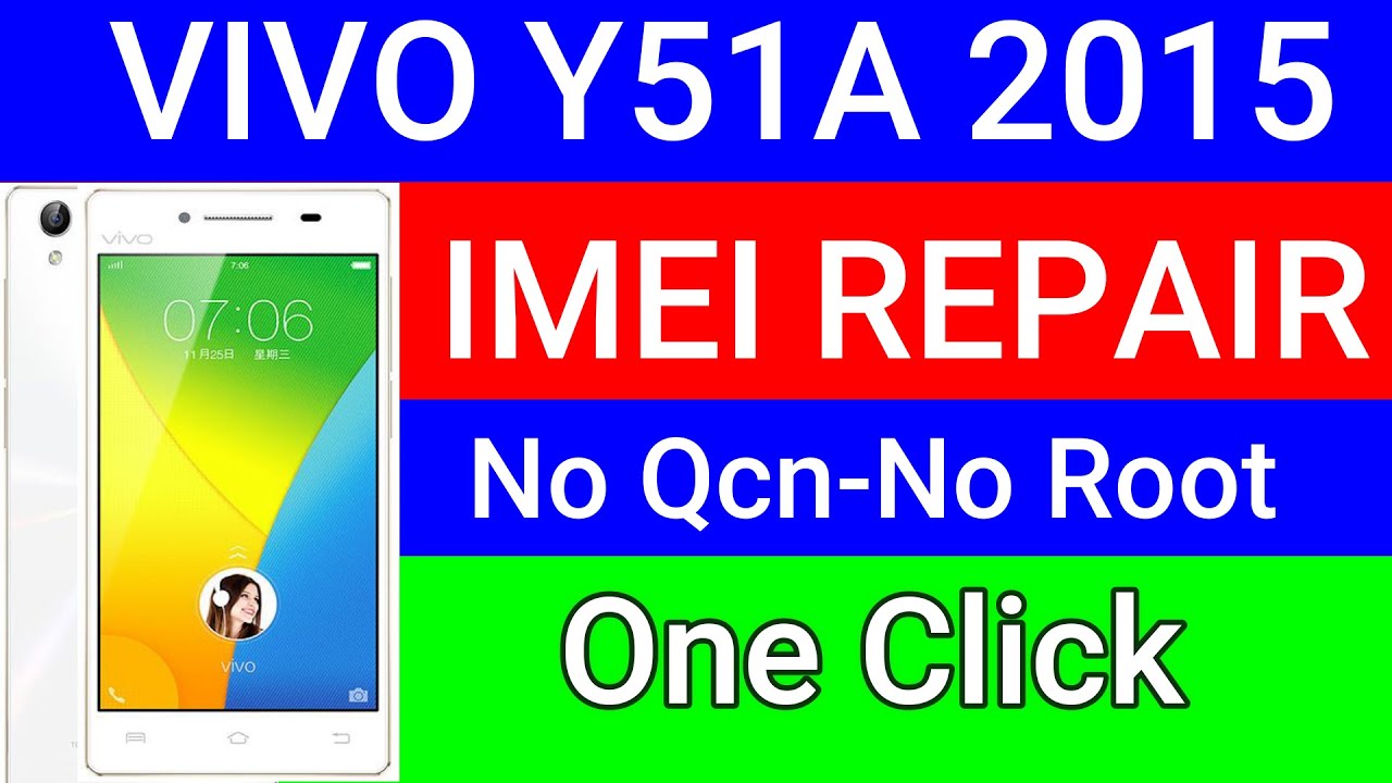 Vivo Y51A / Y51L 2015 imei Repair in one click via UMT Pro by Cell ...