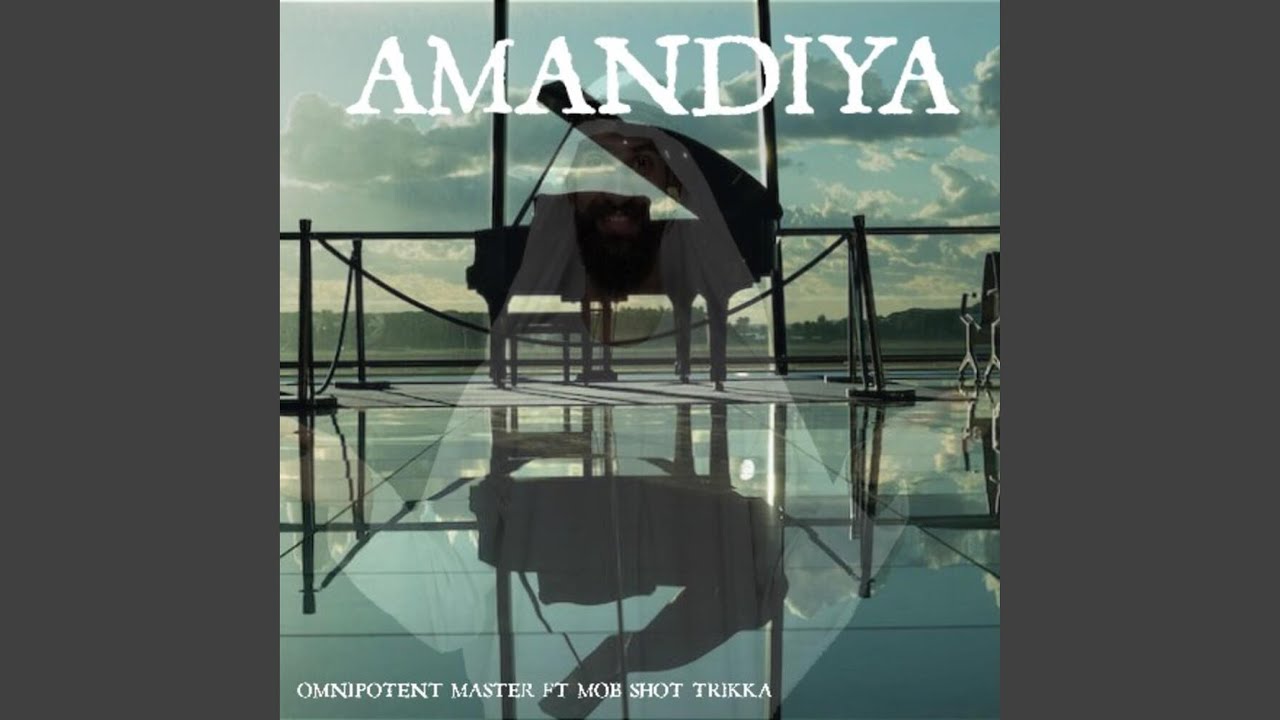 Amandiya (feat. Mob-shot Trikka) - YouTube