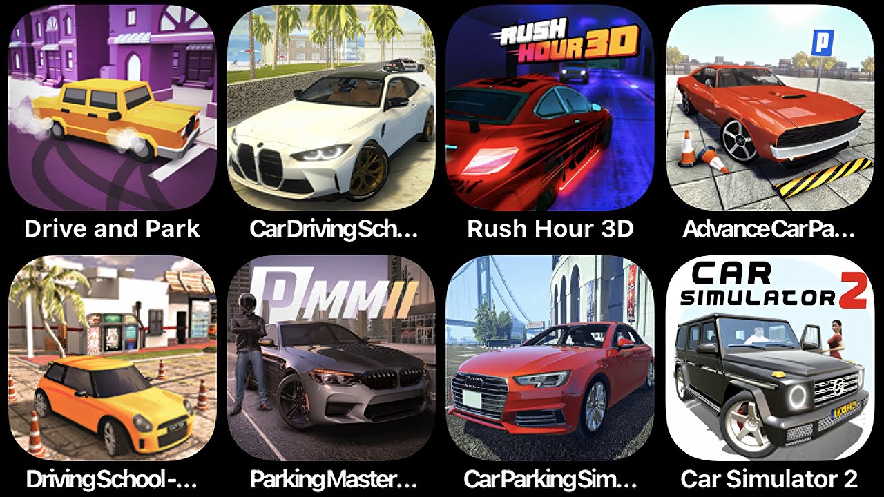 Drive and Park, Car Driving School, Rush Hour 3D, Adventure Craf ...