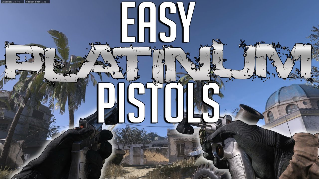 Easy Platinum Pistols! Call of Duty Modern Warfare Platinum Camo Guide ...